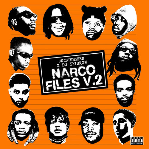 Narco Files V.2 - DJ Skidrow | Deezer