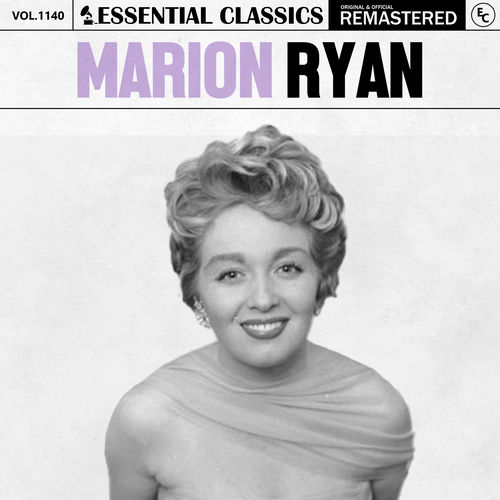 Marion Ryan - Essential Classics, Vol. 1140: Marion Ryan | Deezer