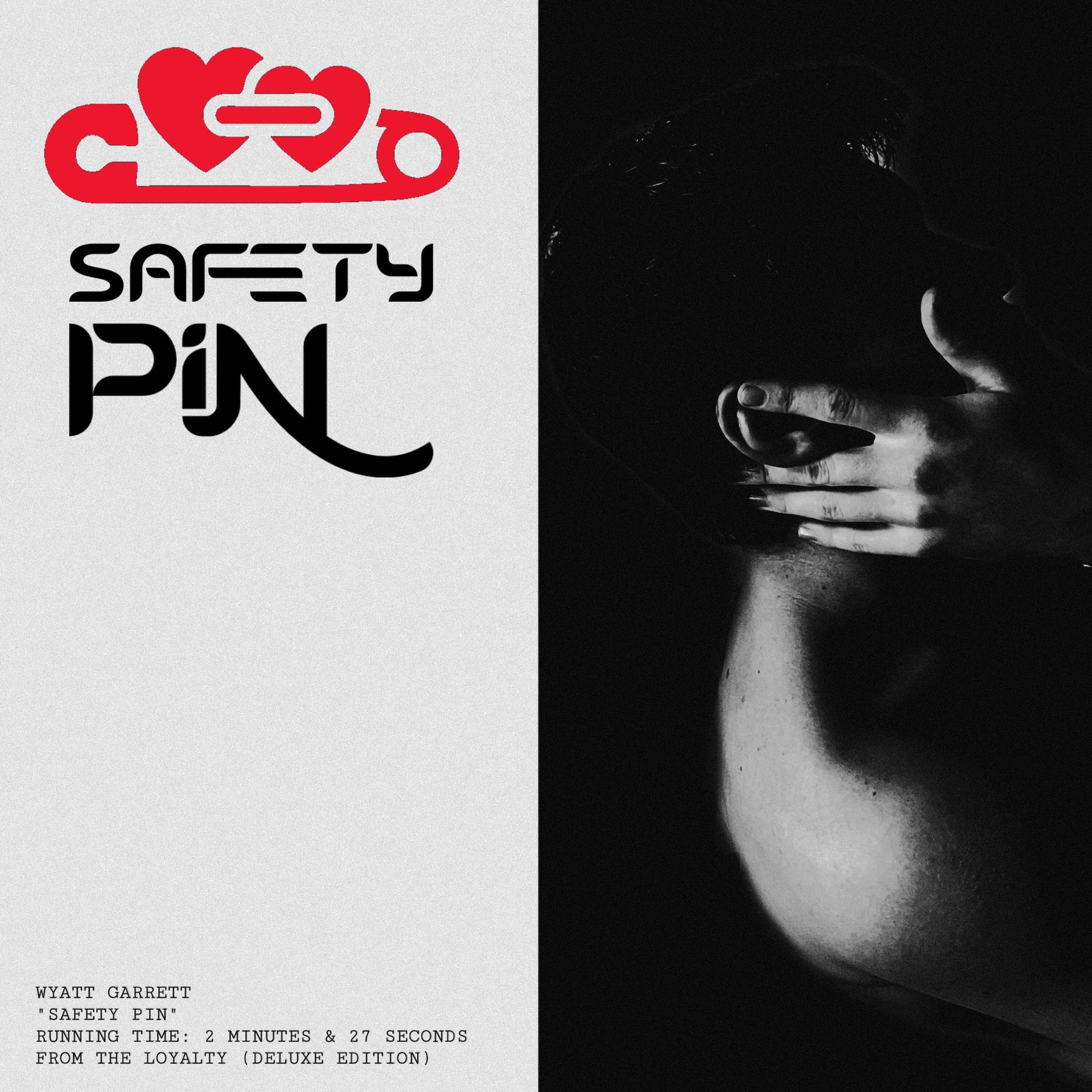 Wyatt Garrett Safety Pin lyrics and songs Deezer