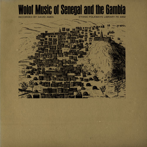 Wolof Music of Senegal and the Gambia - Vários intérpretes | Deezer