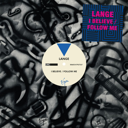 I Believe / Follow Me - Lange | Deezer