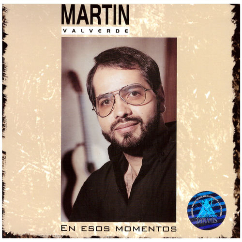 Esos Momentos - Martín Valverde | Deezer