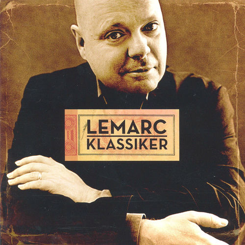 LeMarc - Klassiker - Peter Lemarc | Deezer