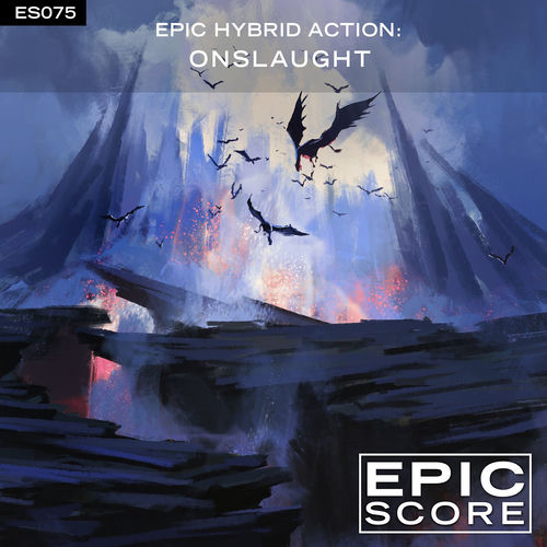 Epic Score - Epic Hybrid Action: Onslaught | Deezer