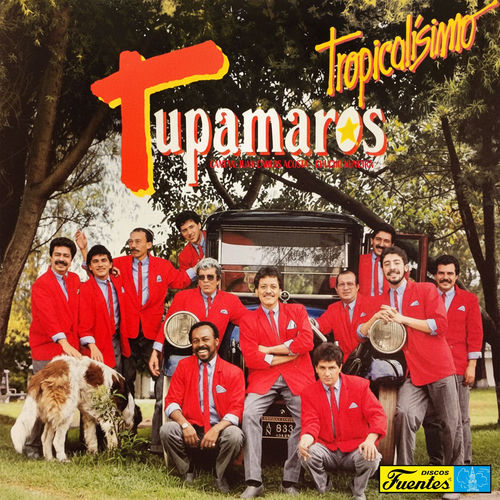 Tropicalísimo - Los Tupamaros | Deezer