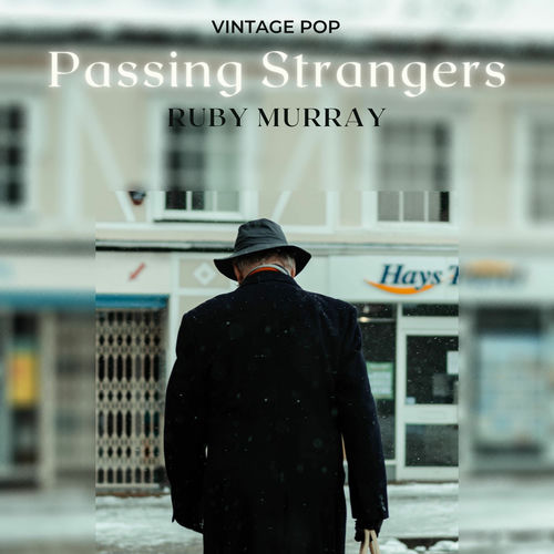 Ruby Murray - Passing Strangers (VIntage Pop - Volume 2) - Ruby Murray ...