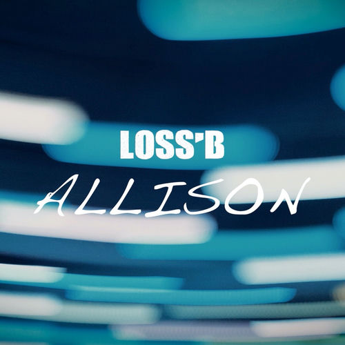ALLISON - Loss'B | Deezer