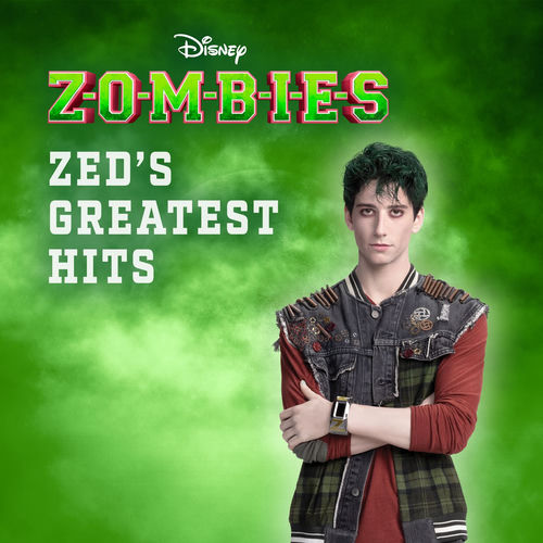 Zombies: Zed's Greatest Hits - ZOMBIES – Cast | Deezer