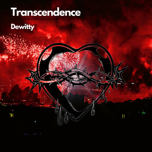 Transcendence - DeWitty | Deezer