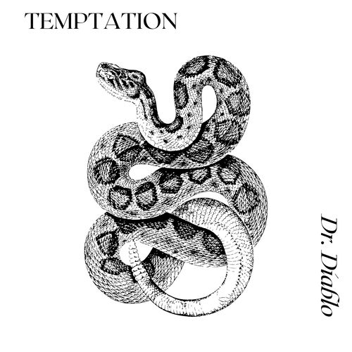 Dr. Diablo - Temptation: letras e músicas | Deezer