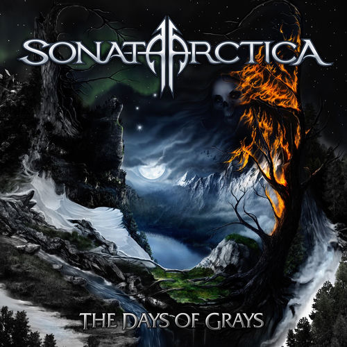 Sonata Arctica - The Days of Grays | Deezer