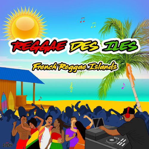 Reggae des îles (French Reggae Islands) - Various Artists | Deezer