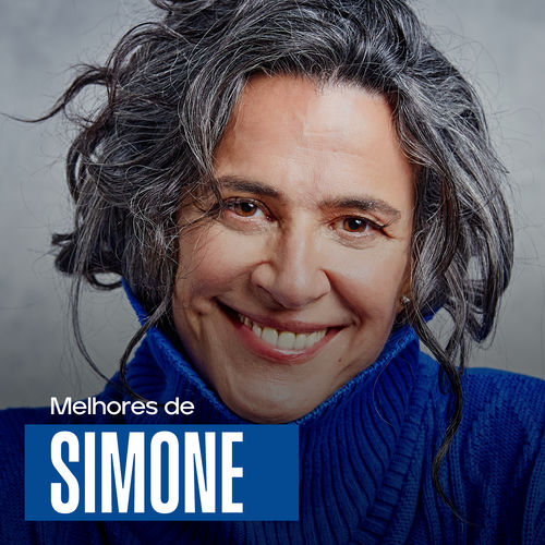 Playlist Simone - As Melhores | Ouvir na Deezer