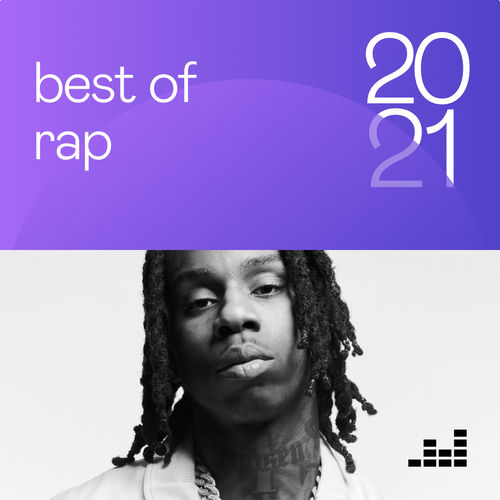 Best Of Rap 2021 playlist | Listen on Deezer