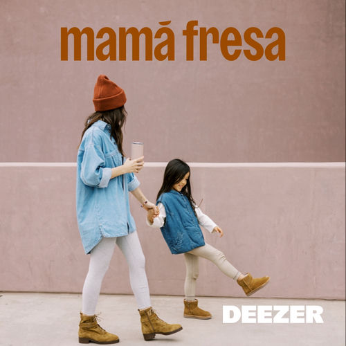 mamá fresa playlist | Deezer