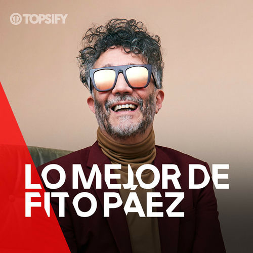 Playlist Lo Mejor de Fito Paez | Deezer