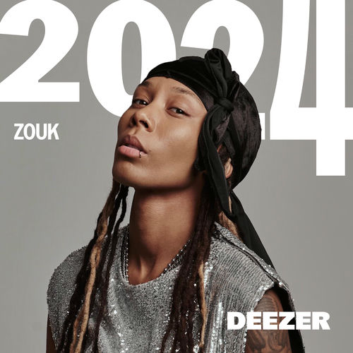 Zouk 2024 playlist | Deezer