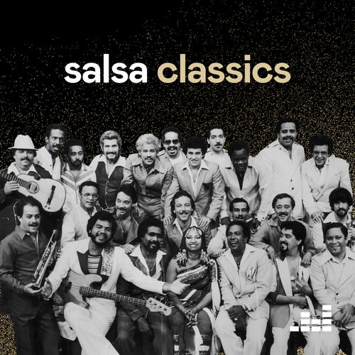 Salsa Classics | Escúchala en Deezer