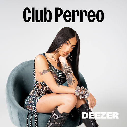 Club Perreo | Escuchar en Deezer