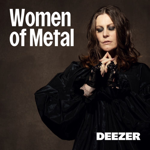 Playlist Women of Metal | Ouvir na Deezer