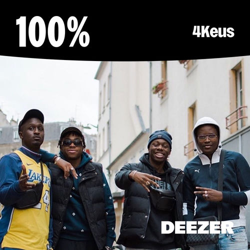 Playlist 100% 4Keus | À écouter sur Deezer