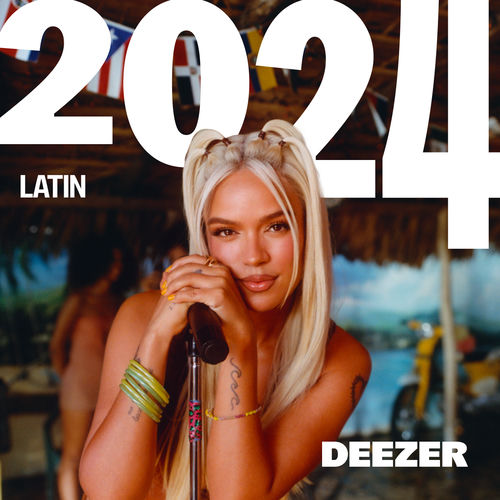 2024 Latin playlist | Deezer