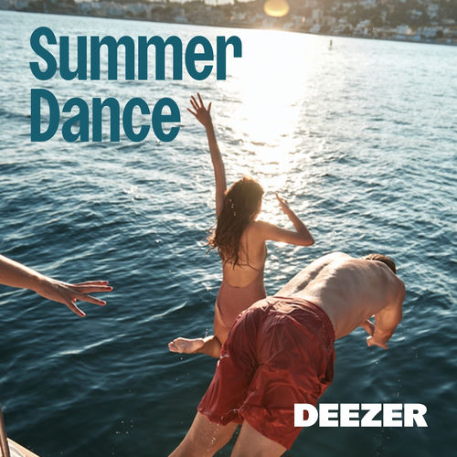 Playlist Summer Dance | À écouter sur Deezer