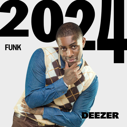 Playlist Funk 2024 | Ouvir na Deezer