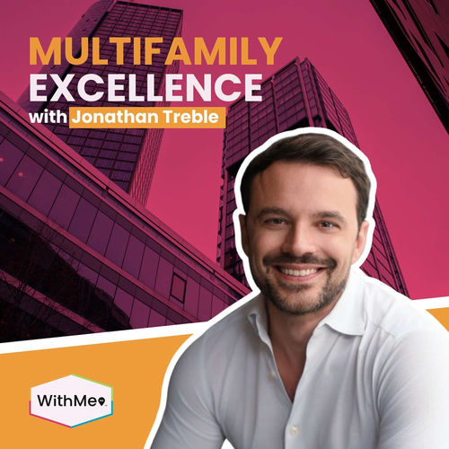 Listen to Multifamily Excellence with Jonathan Treble podcast | Deezer