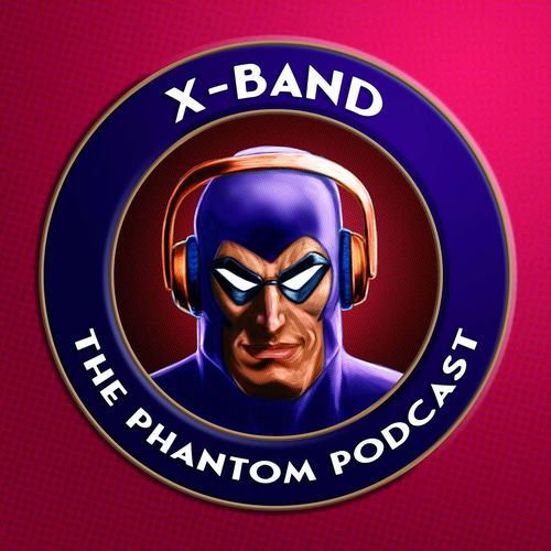 Listen to X-Band: The Phantom Podcast podcast | Deezer