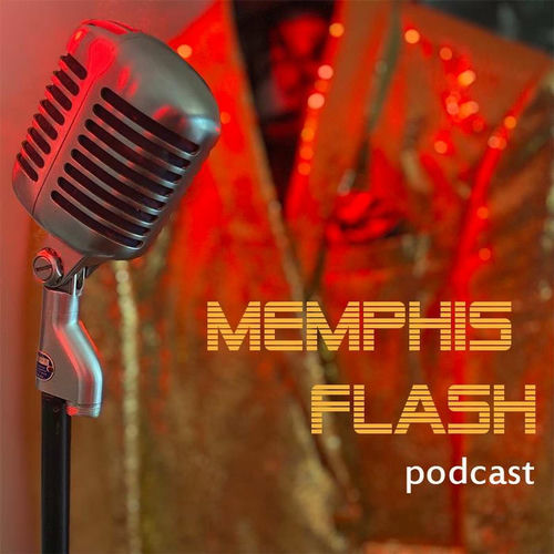 Listen to Memphis Flash podcast | Deezer