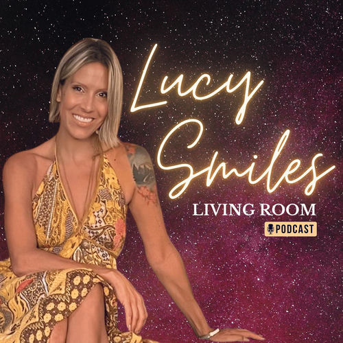 Listen to Lucy Smiles Living Room podcast | Deezer