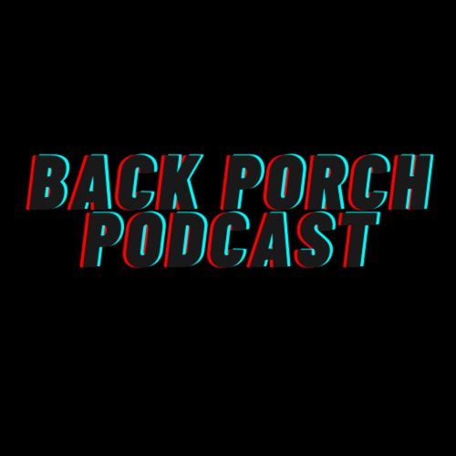 Podcast Back Porch Podcast | Ouvir na Deezer