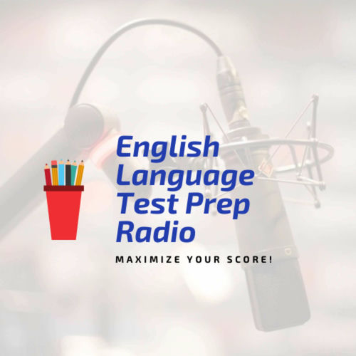 Listen to English Language Test Prep Radio podcast | Deezer
