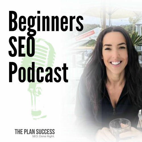 Listen to Beginners SEO Podcast podcast | Deezer