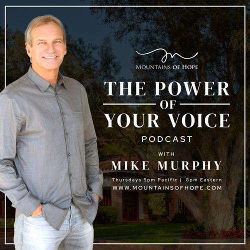 Listen to The Power of Your Voice with Mike Murphy podcast | Deezer