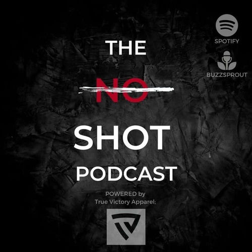 Escucha el podcast The NO SHOT podcast | Deezer
