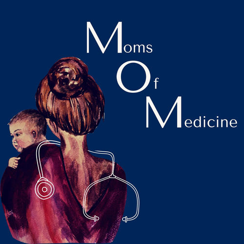 Listen to Moms of Medicine podcast | Deezer