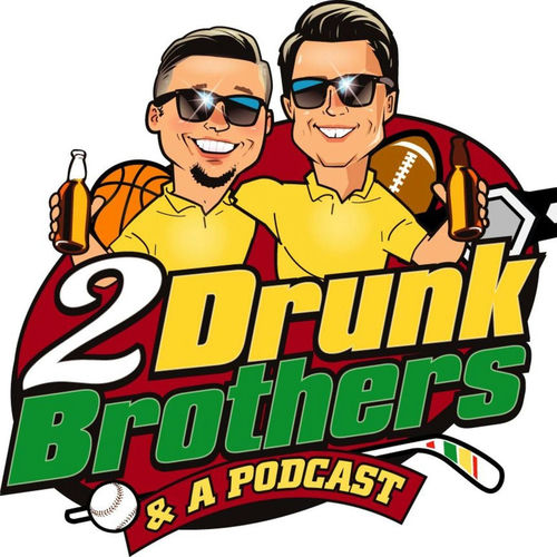 Escucha el podcast 2 Drunk Brothers & a Podcast | Deezer