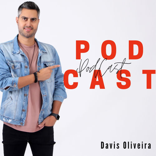 Listen to Pr. Davis Oliveira podcast | Deezer