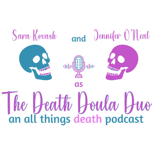 Listen to The Death Doula Duo podcast | Deezer