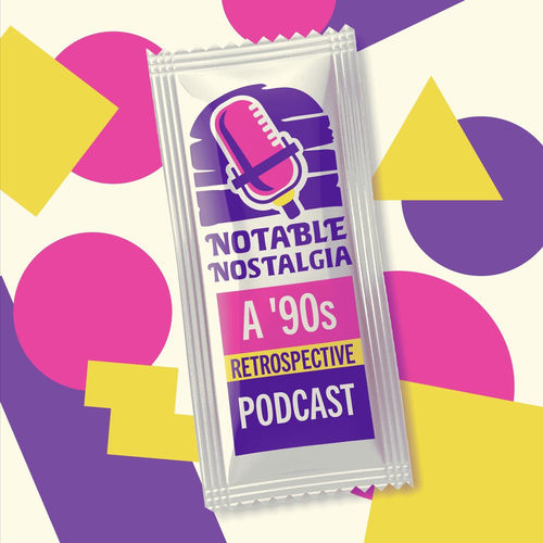 Listen to Notable Nostalgia podcast | Deezer