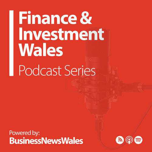 Listen to Finance and Investment Wales podcast | Deezer