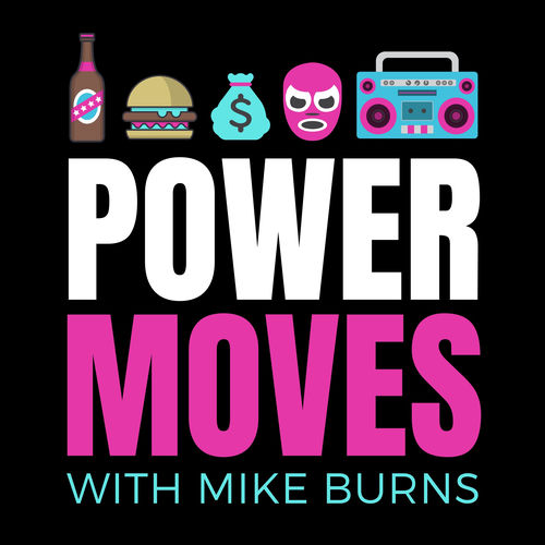 Listen to POWER MOVES with Mike Burns podcast | Deezer