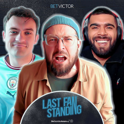 Listen to Last Fan Standing by BetVictor podcast | Deezer