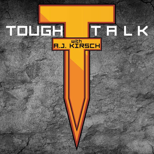 Listen to Tough Talk with A.J. Kirsch podcast | Deezer