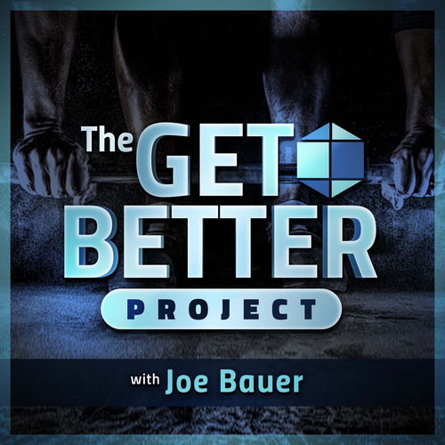 Listen to The Get Better Project podcast | Deezer