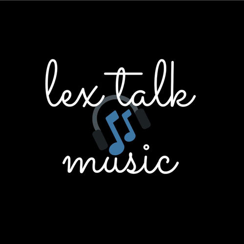 Listen to Lex Talk Music podcast | Deezer