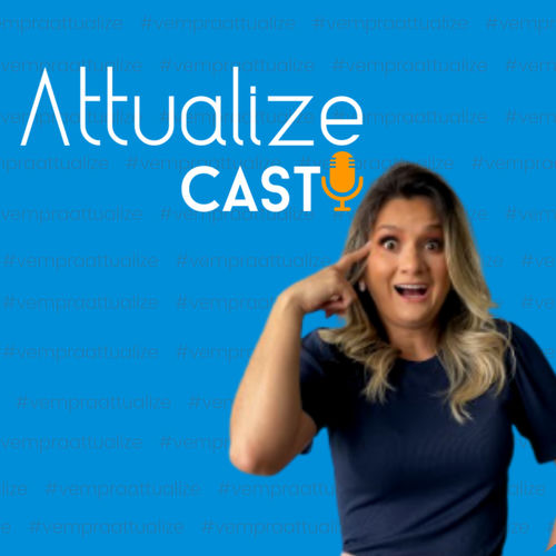 Listen to Attualize Cast podcast | Deezer