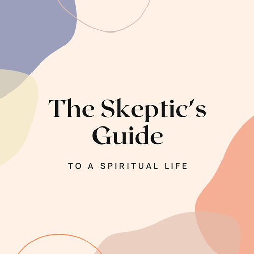 Escucha el podcast The Skeptic's Guide to a Spiritual Life | Deezer